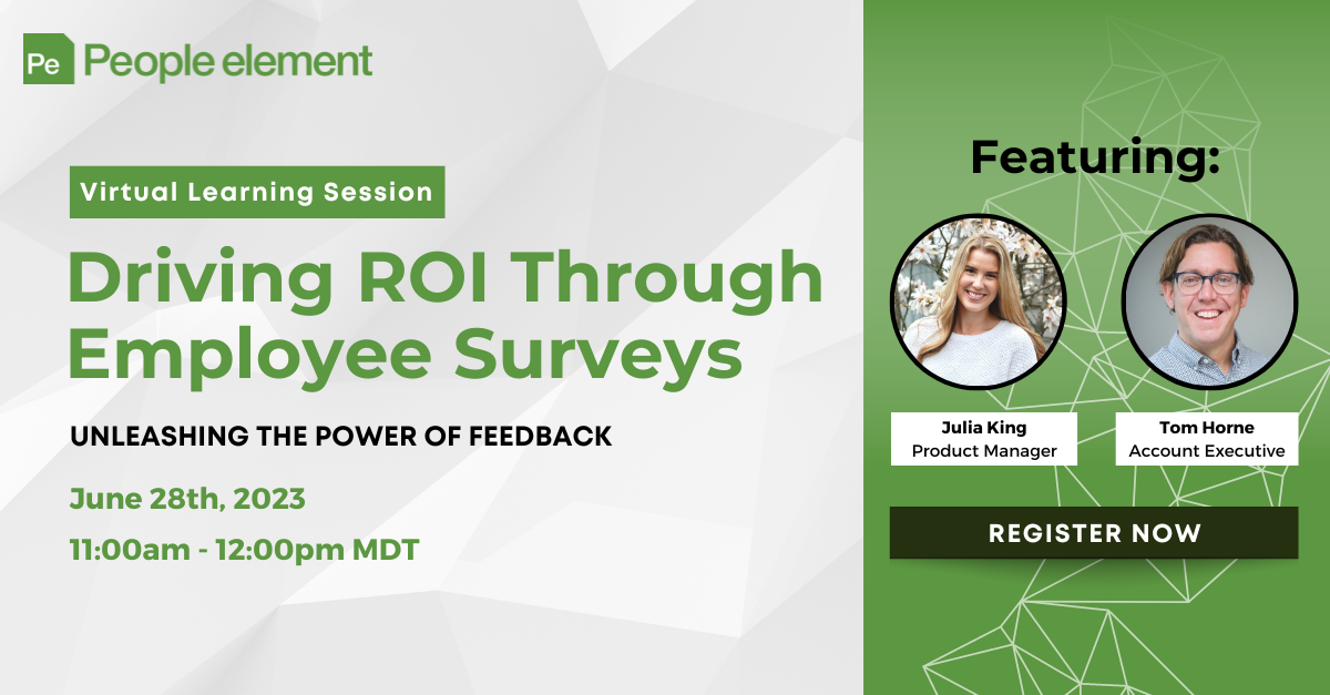 People Element - Driving ROI with Surveys Webinar Registration